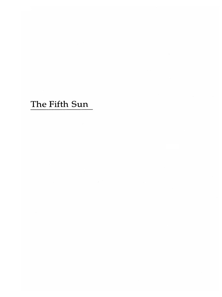 The Fifth Sun Aztec Gods Aztec World | PDF