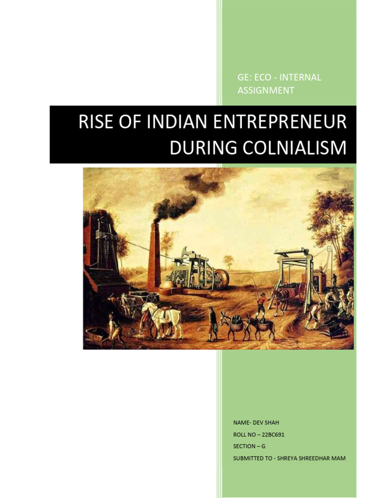 The Rise of Indian Entrepreneur During Colonial Period | PDF ...