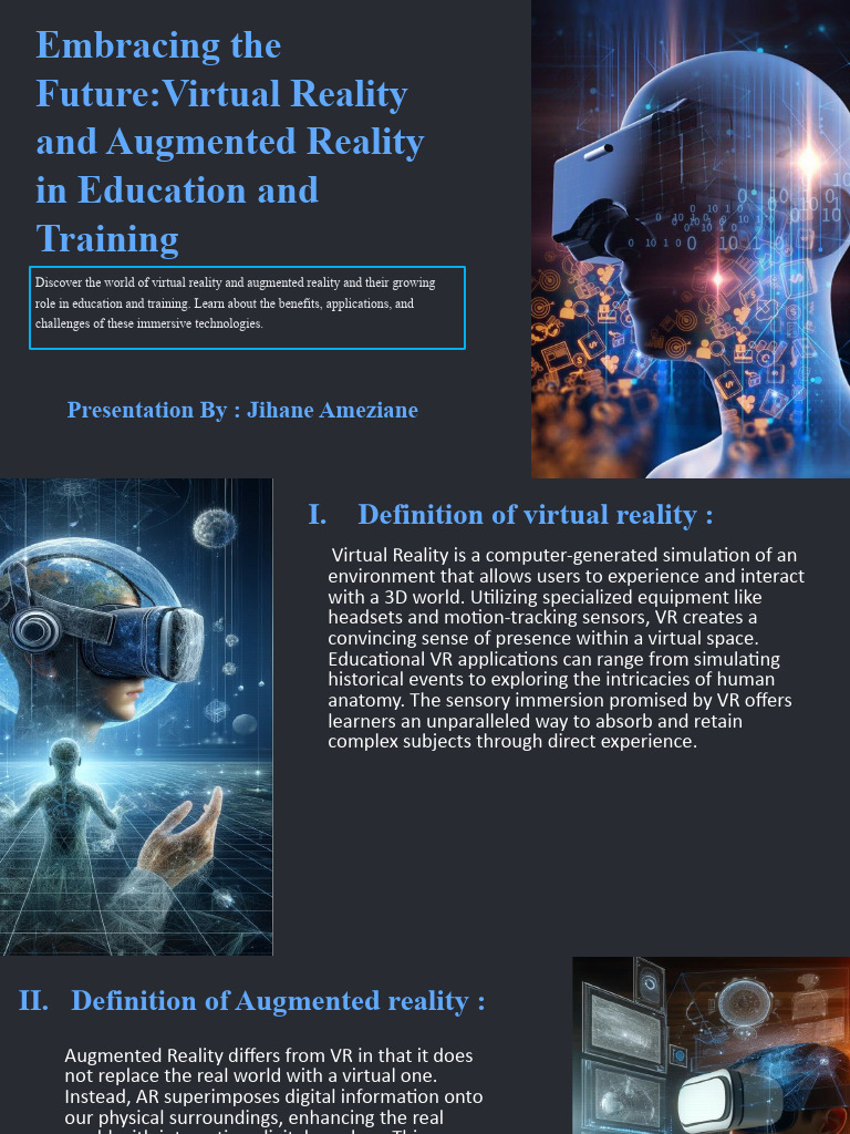 Embracing The FutureVirtual Reality and Augmented Reality in Education ... Embracing The FutureVirtual Reality and Augmented Reality in Education ...