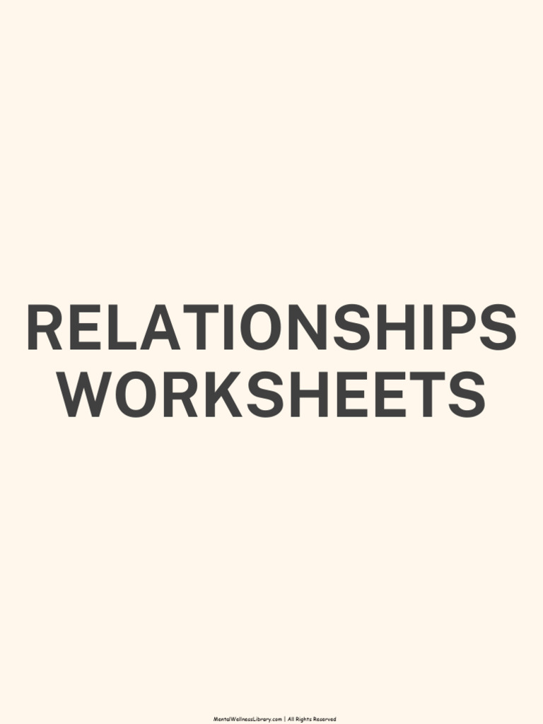 Relationships and Boundaries Worksheets Bundle | PDF | Psychological ...