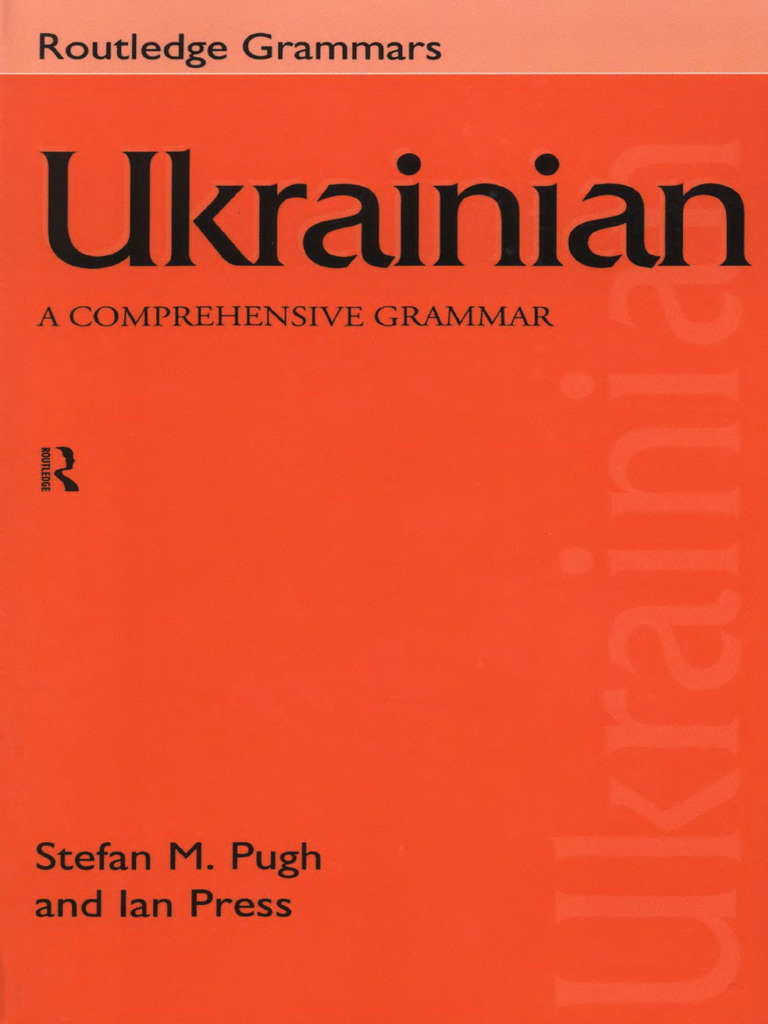 Ukrainian A Comprehensive Grammar - Djvu | PDF