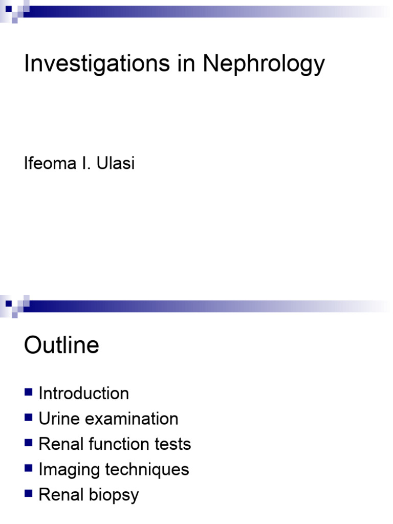 Ulasi - Investigations in Nephrology | PDF | Kidney | Urinary System