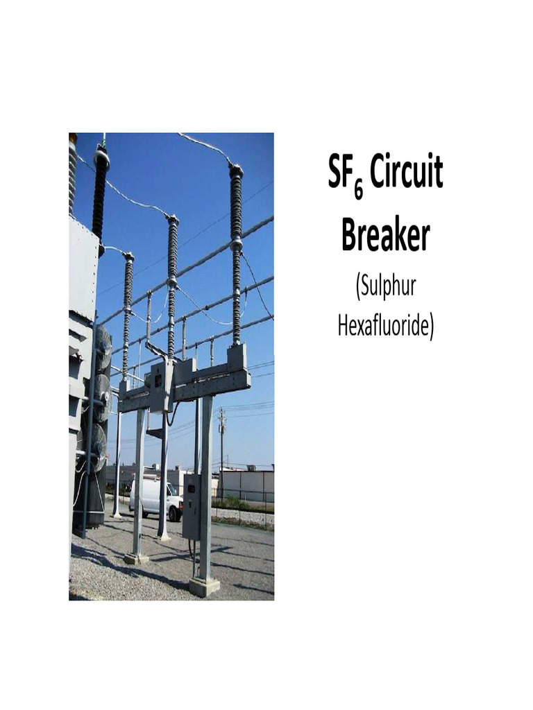 SF6 Circuit Breaker Guide | PDF | Electric Arc | Manufactured Goods