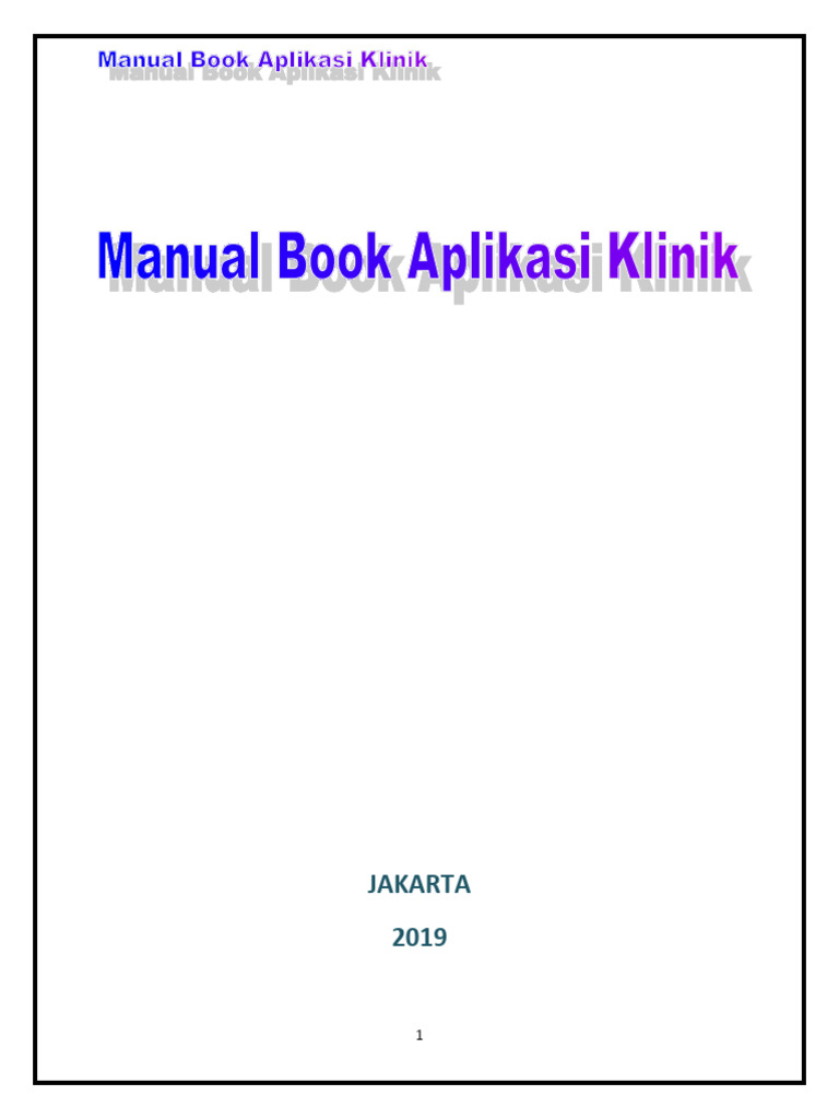 Manual Book Aplikasi Klinik Dan Source Code | PDF | Pengelolaan ...
