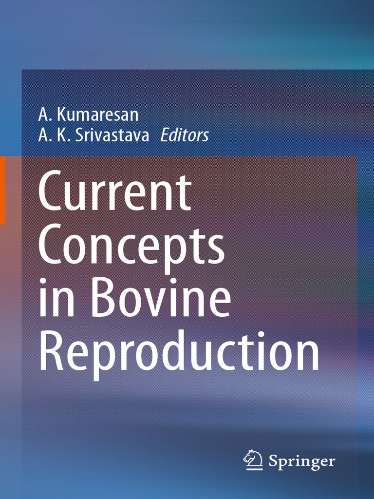 Currente Concepts of Reproduction in Bovine | Download Free PDF | Dairy ...