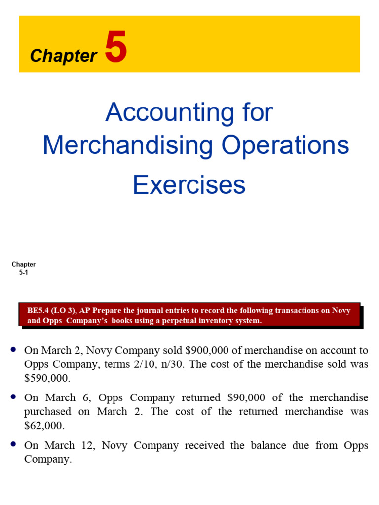 Chapter 5-Accounting For Merchandising Operations - Exercises | PDF ...