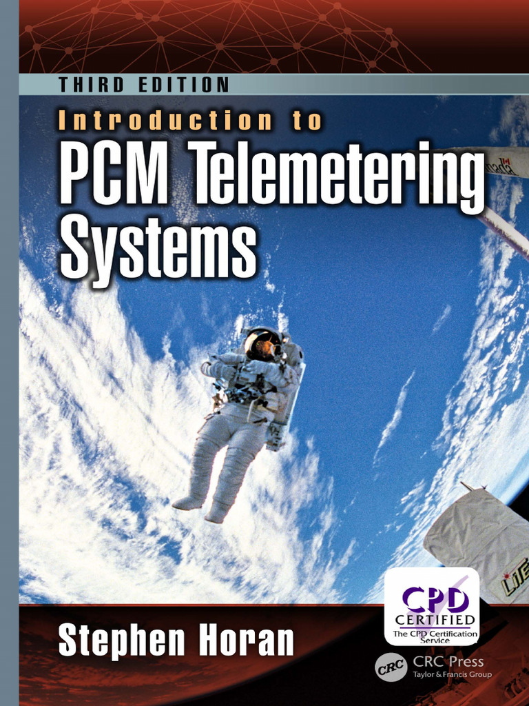 Introduction To PCM Telemetering Systems, Third Edition (Horan, Stephen ...