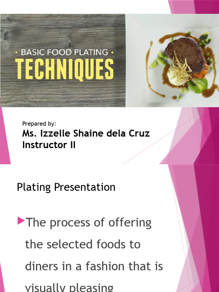 Week 4 2. Plating Presentation | PDF | Citrus | Tableware