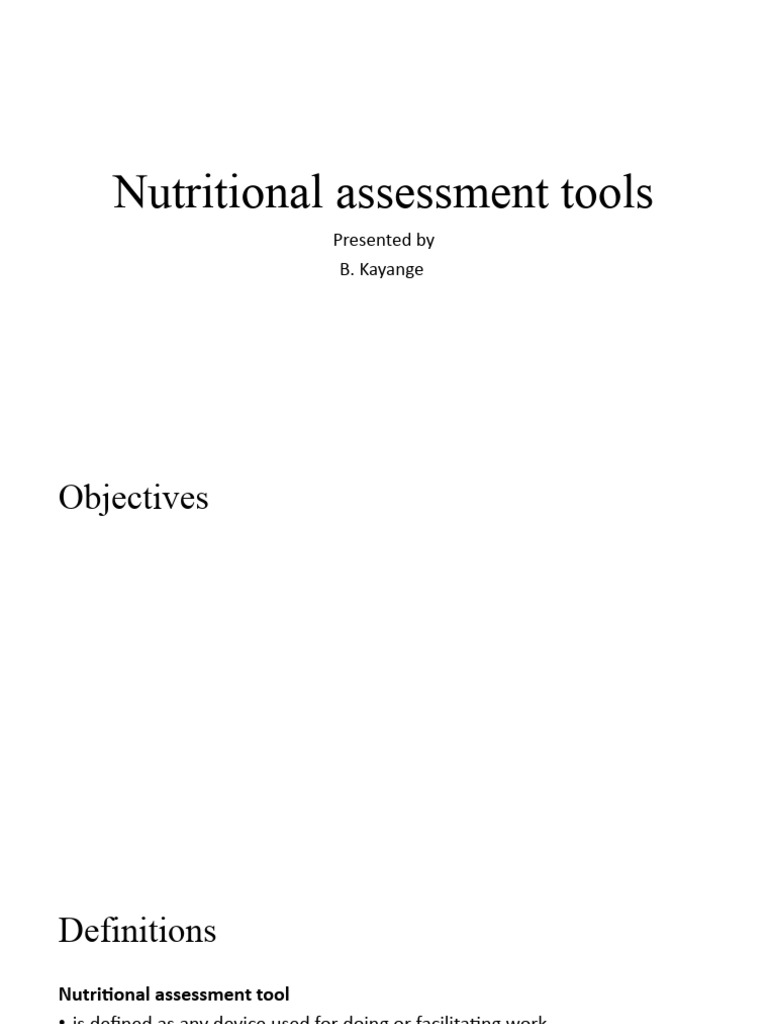Nutritional Assessment Tools Overview | PDF
