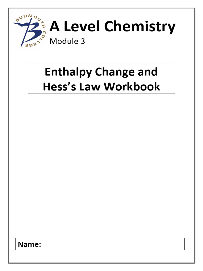 Y12 3.2.1 Enthalpy Change and Hess - S Law Workbook | PDF | Hydrogen ...