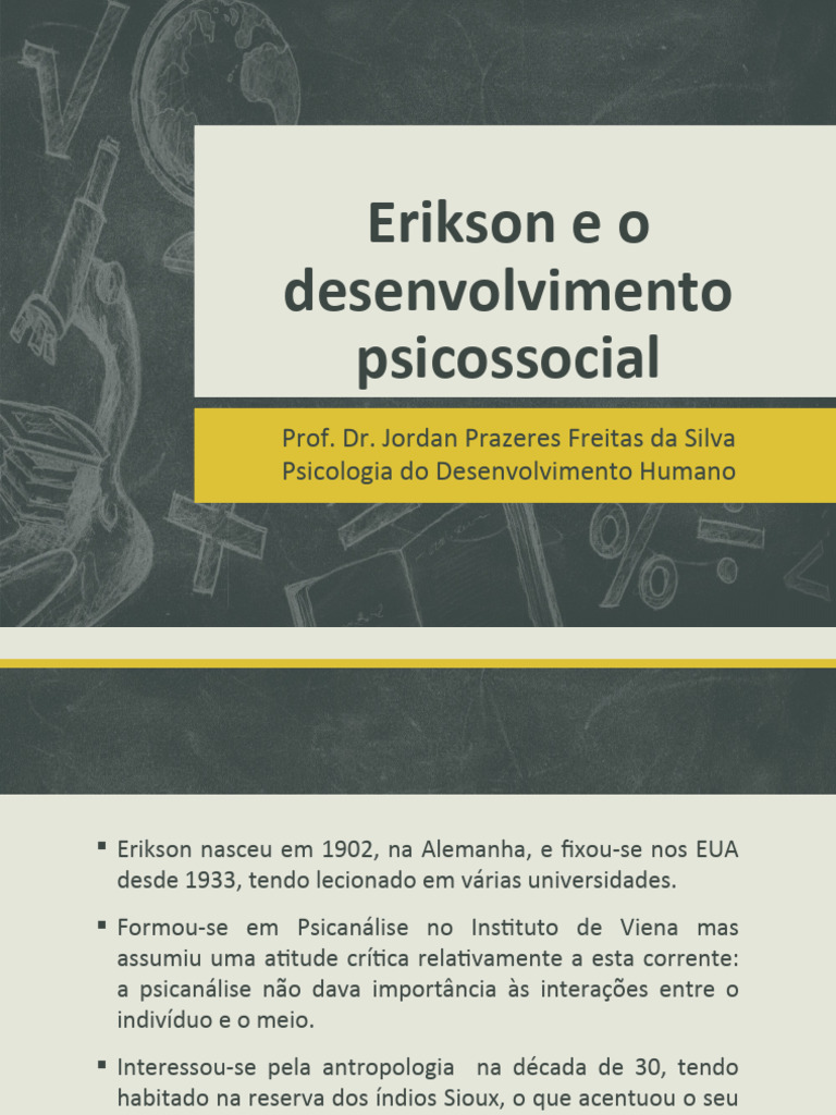 Teoria do Desenvolvimento Psicossocial de Erikson | PDF | Psicanálise | Adolescência