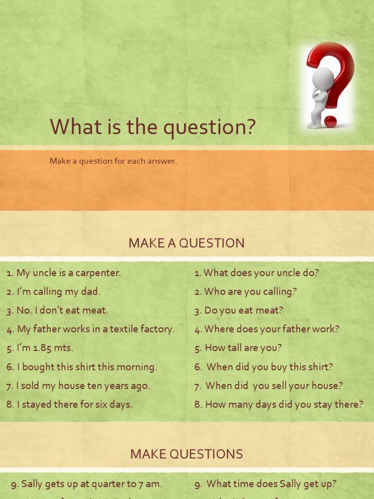 Make Questions For The Answers Mixed Tenses Conversation Topics Dialogs ...