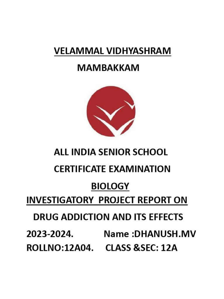 Dhanush Biology Project. | PDF | Heroin | Cannabis (Drug)