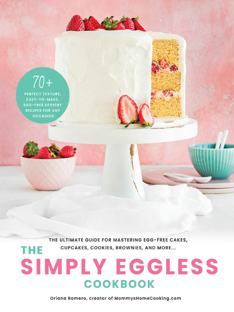 The Simply Eggless Cookbook | PDF
