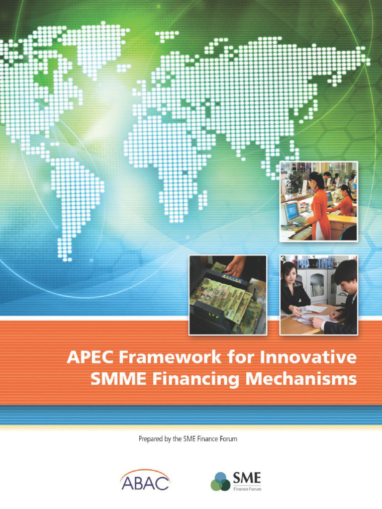 2014 APEC Framework For Innovative SMME Financing Mechanisms Min | PDF ...