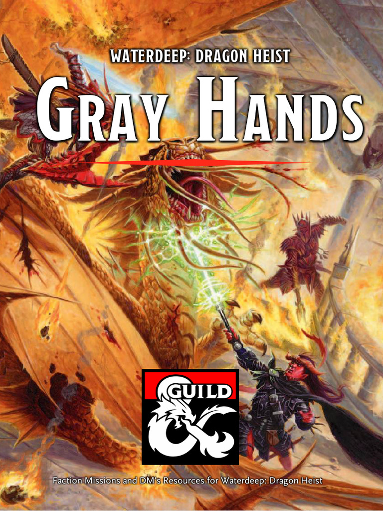 Gray Hands - A Waterdeep Dragon Heist DM's Resource | PDF