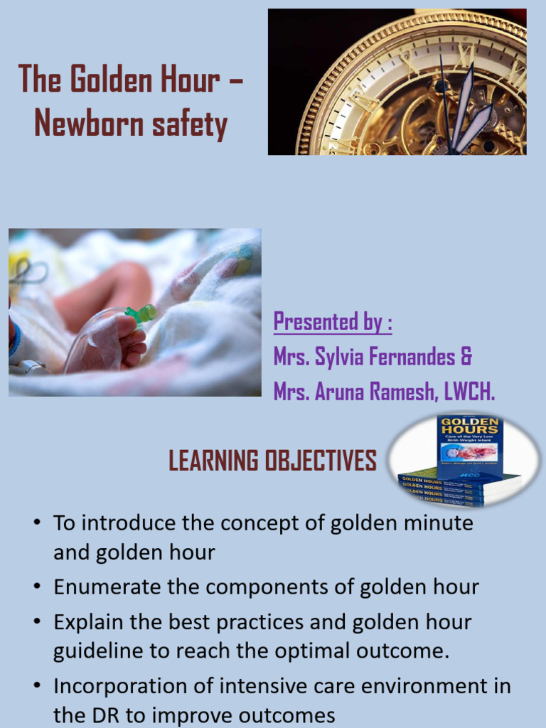 14.50 The Golden Hour - New-Born Safety - Aruna Ramesh & Sylvia ...