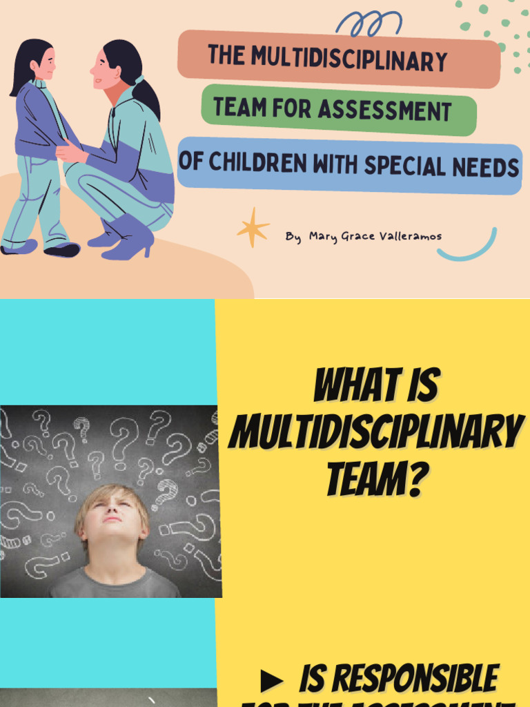 The Multidisciplinary Team For Assessment of Children With Special ...