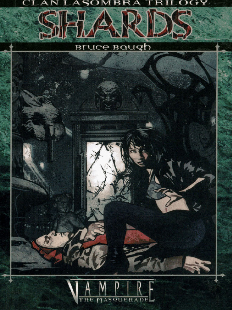WTWF-VTM ClanLasombraTrilogyBook1Shards | PDF | Ghosts