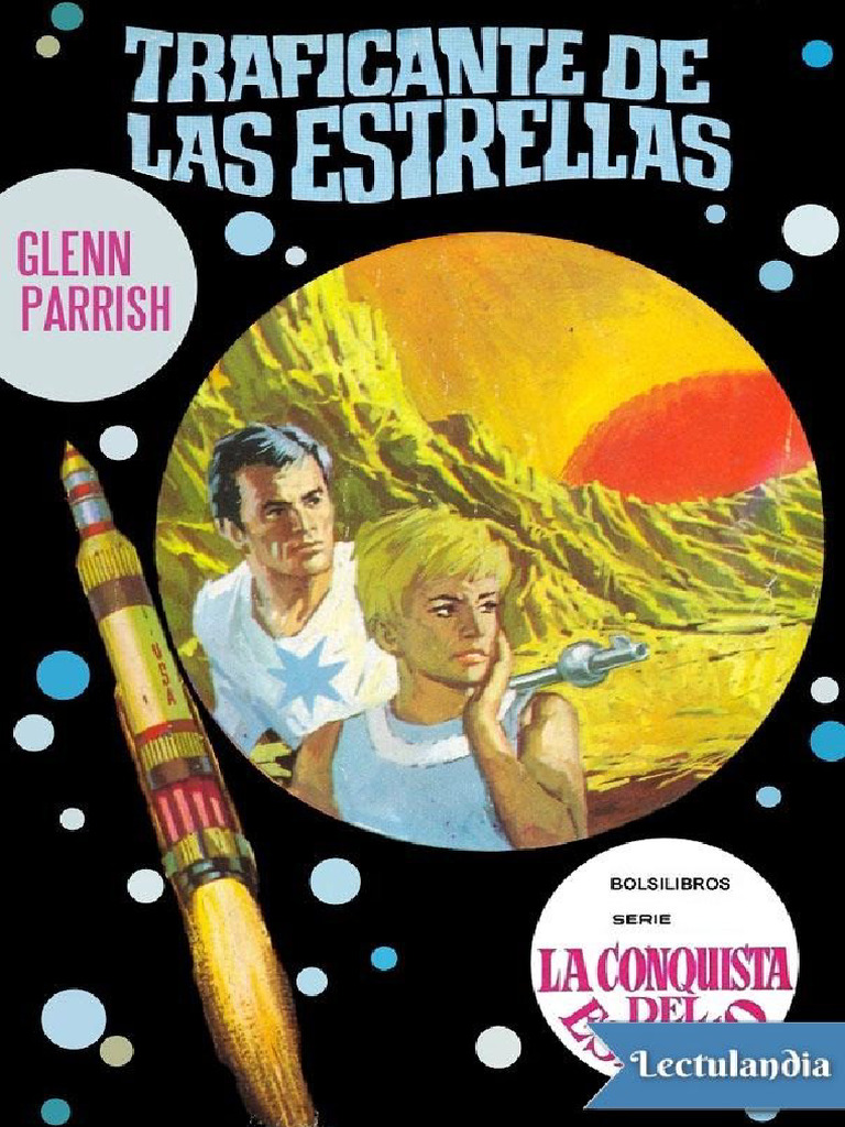 Traficante de Las Estrellas - Glenn Parrish | PDF | Asteroide | Estrellas Traficante de Las Estrellas - Glenn Parrish | PDF | Asteroide | Estrellas
