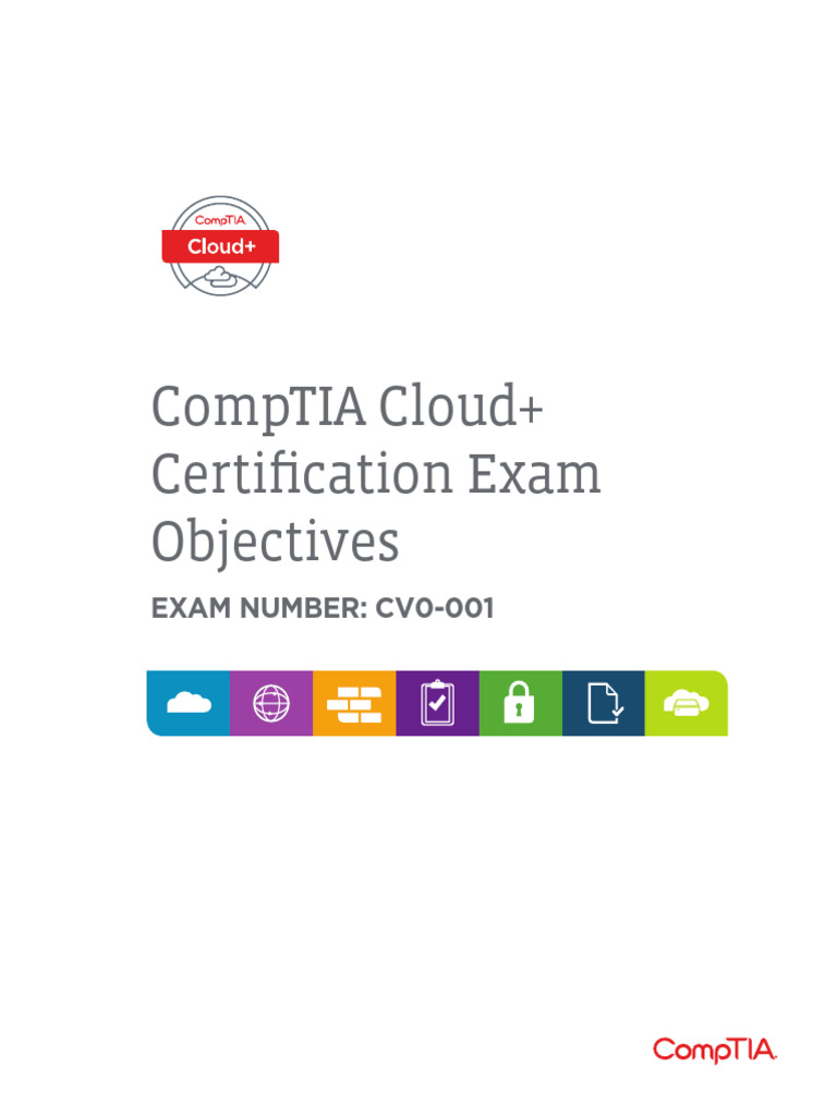 Comptia Cloud Objectives cv0-001 | PDF | Computer Network | Cloud Computing