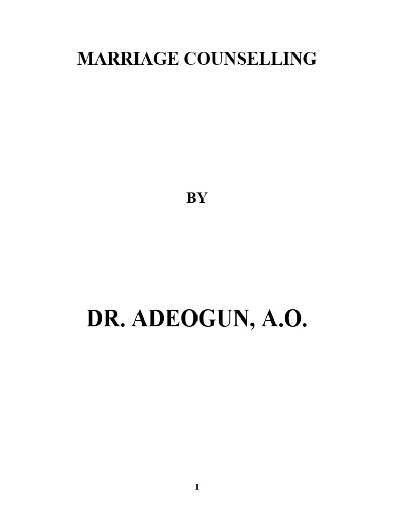 Dr. Adeogun, A.O.: Marriage Counselling | PDF | Sexual Intercourse ...