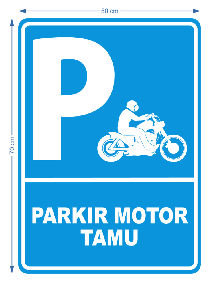 Rambu 50x70 Parkir Motor TAMU Versi 2 | PDF