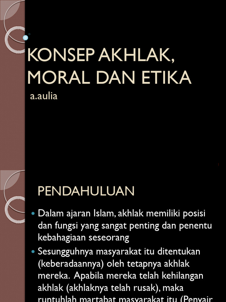 Konsep Akhlak. Perbedaannya Dengan Moral Dan Etika | PDF | Filsafat ...