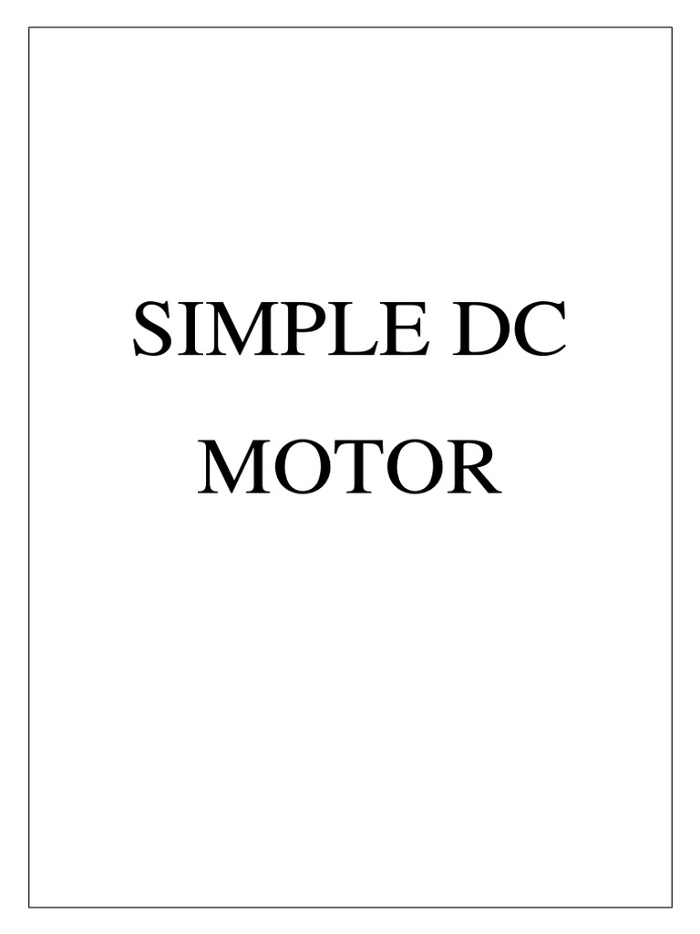 Simple DC Motor | PDF | Electric Motor | Mechanical Engineering