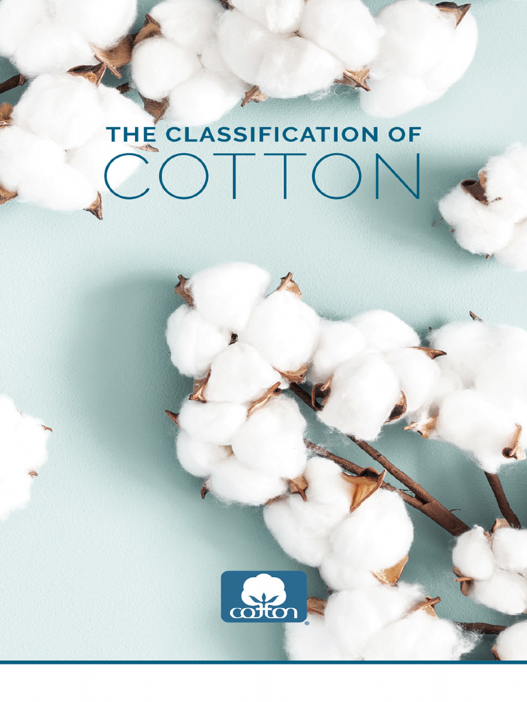Classification of Cotton | PDF | Cotton | Yarn