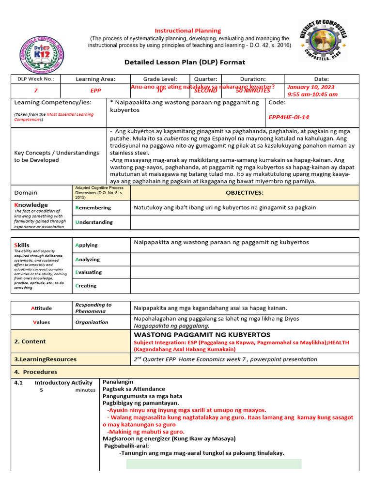 Detailed Lesson Plan (DLP) Format: Learning Competency/ies: Naipapakita Ang Wastong Paraan NG ...