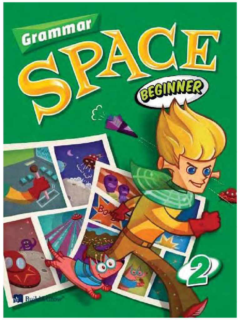 Grammar Space Beginner 2 SB(Letter) | PDF