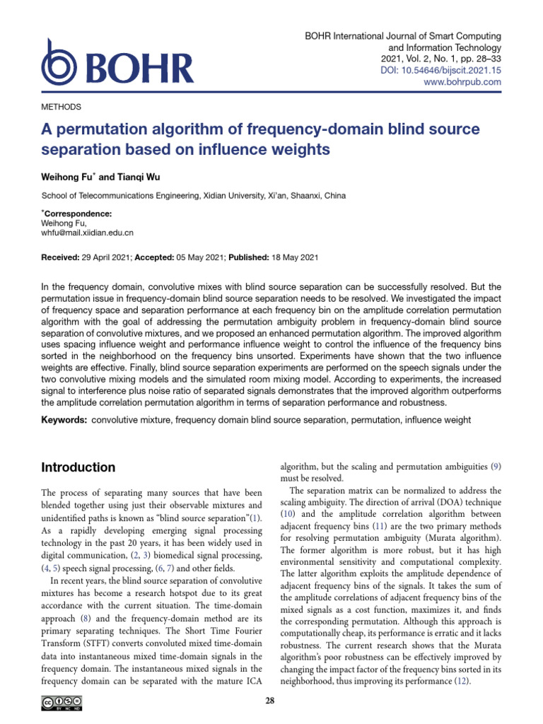 A Permutation Algorithm of Frequency-Domain Blind Source Separation Based On Influence Weights ...