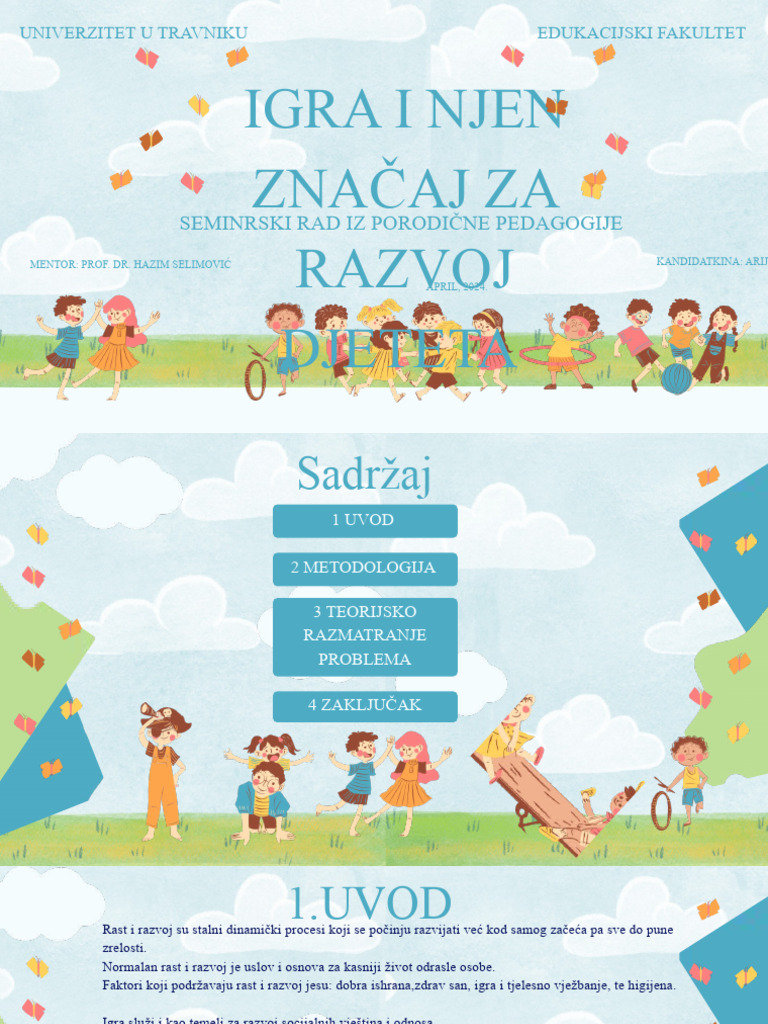 Prezentacija - Igra I Njen Značaj Za Razvoj Djeteta - Arijana Tema | PDF