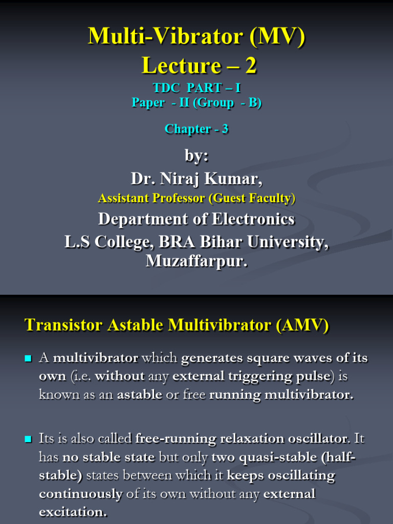 Multi-Vibrator (MV), Lecture - 2, TDC Part - I, Paper - II, (Group - B), Chapter - 3, by - Dr ...
