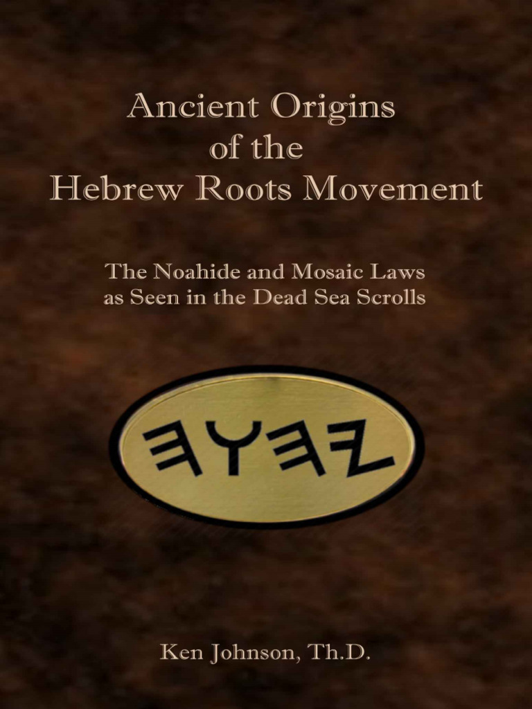 The Noahide and Mosaic Laws As Seen in The Dead Sea Scrolls | PDF ...