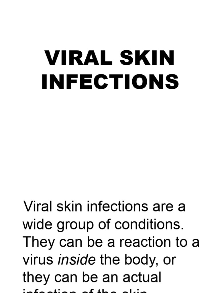 Viral Skin Infections | PDF | Medicine | Medical Specialties