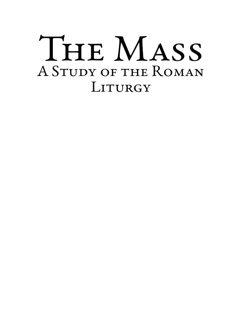 Fortescue Mass Study Liturgy | PDF | Eucharist | Mass (Liturgy)