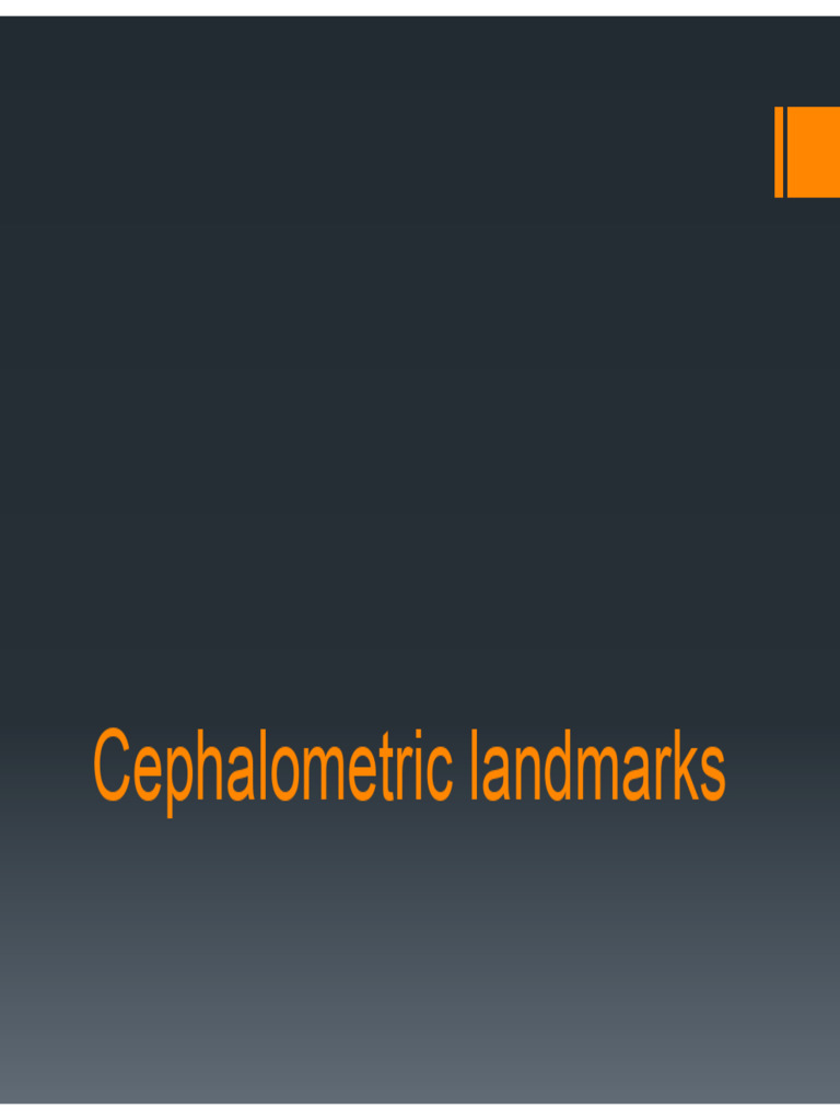 Cephalometric Landmarks Guide | PDF | Human Anatomy