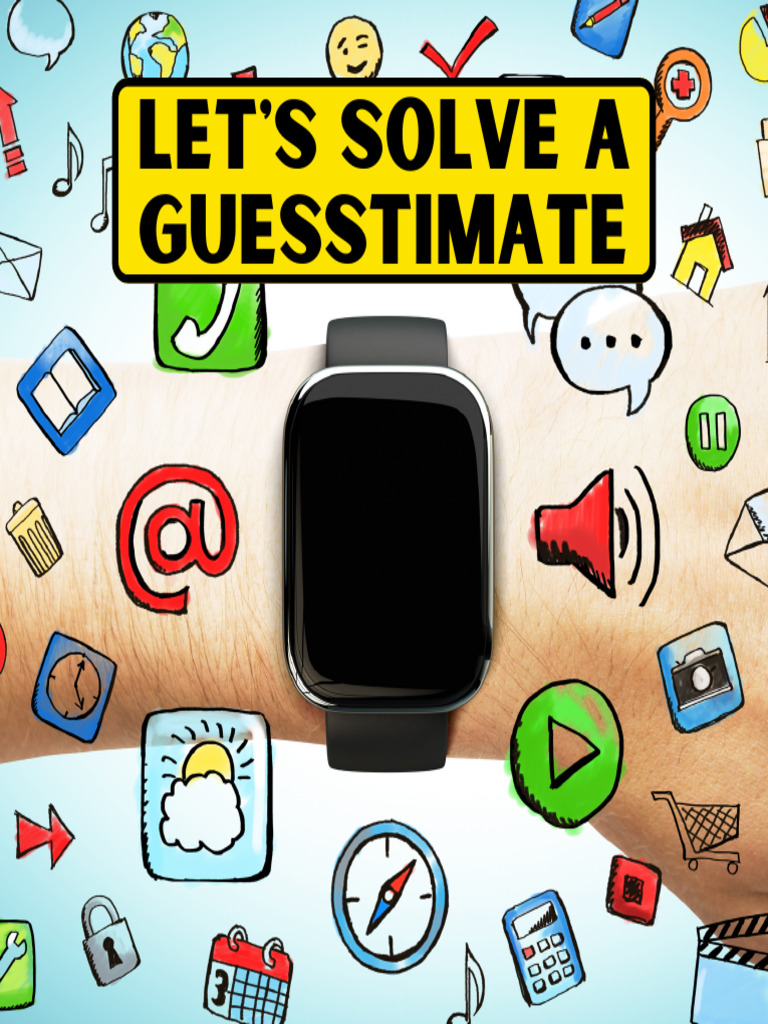 Guesstimate 01 | PDF | Business | Economics