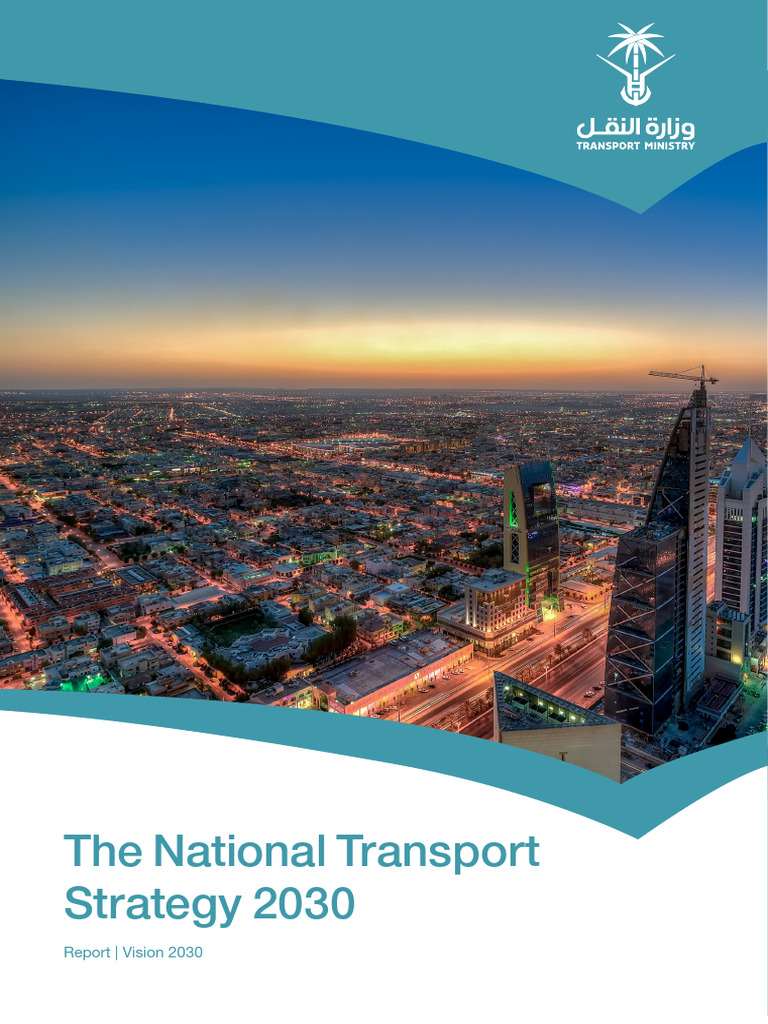 Saudi Arabia National Transport Strategy 2030 | PDF | Transport ...