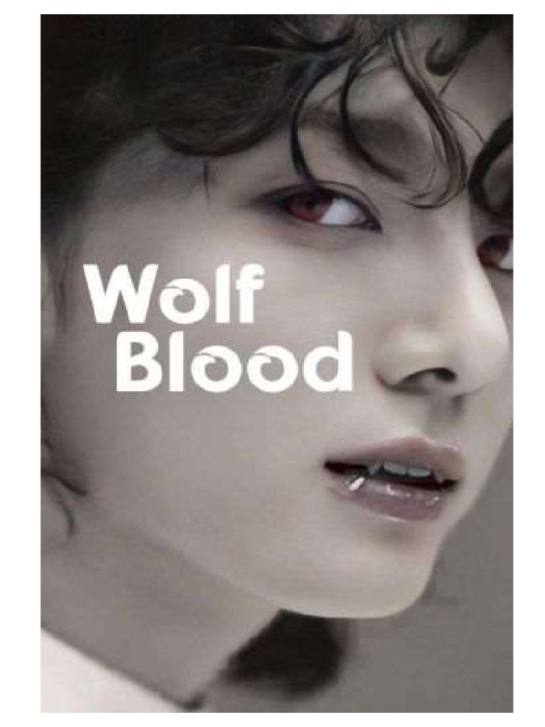 Wolf Blood: Conflictos y Revelaciones | PDF | Humano | El embarazo