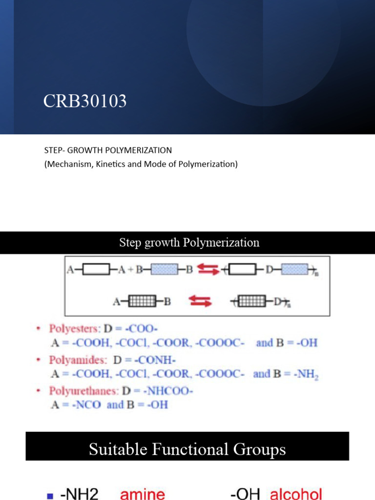 CRB30103 Step-Growth Polymerization Mechanism CLO2 | Download Free PDF | Polymerization | Catalysis