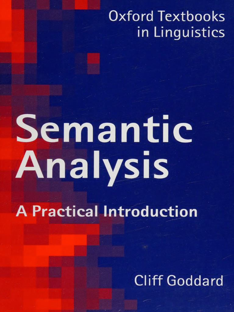 Semantic Analysis - A Practical Introduction | PDF | Semantics | Rationalism