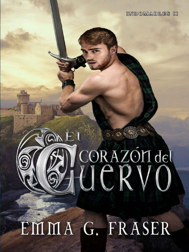 2 - El Corazón Del Cuervo - Emma G. Fraser | PDF