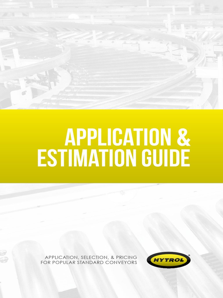 Hytrol Conveyor Application & Cost Guide | PDF | Belt (Mechanical)
