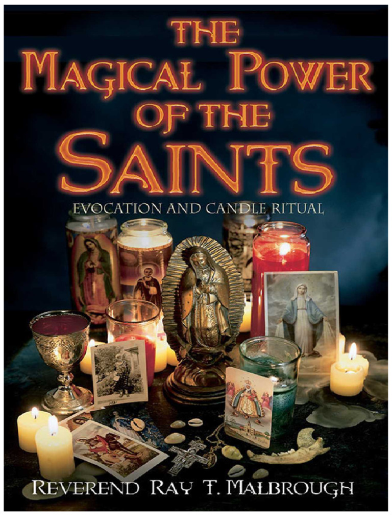 The Magical Power of The Saints - Reverend Ray Malbrogh | PDF | Santo ...