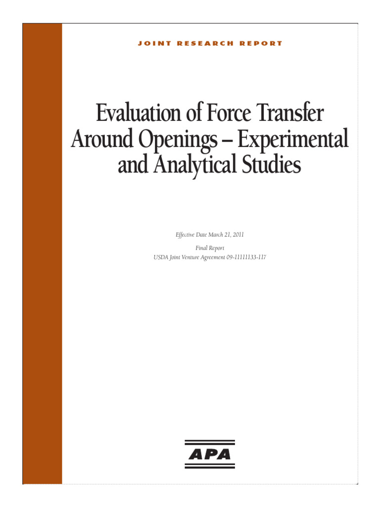 Evaluation of Force Transfer Around Openings - Experimental and ...