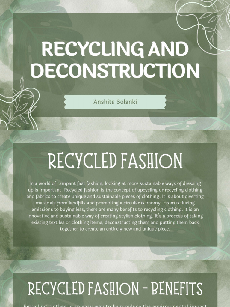Anshita Recycling - and - Deconstruction - Apparel - Deconstruction | PDF