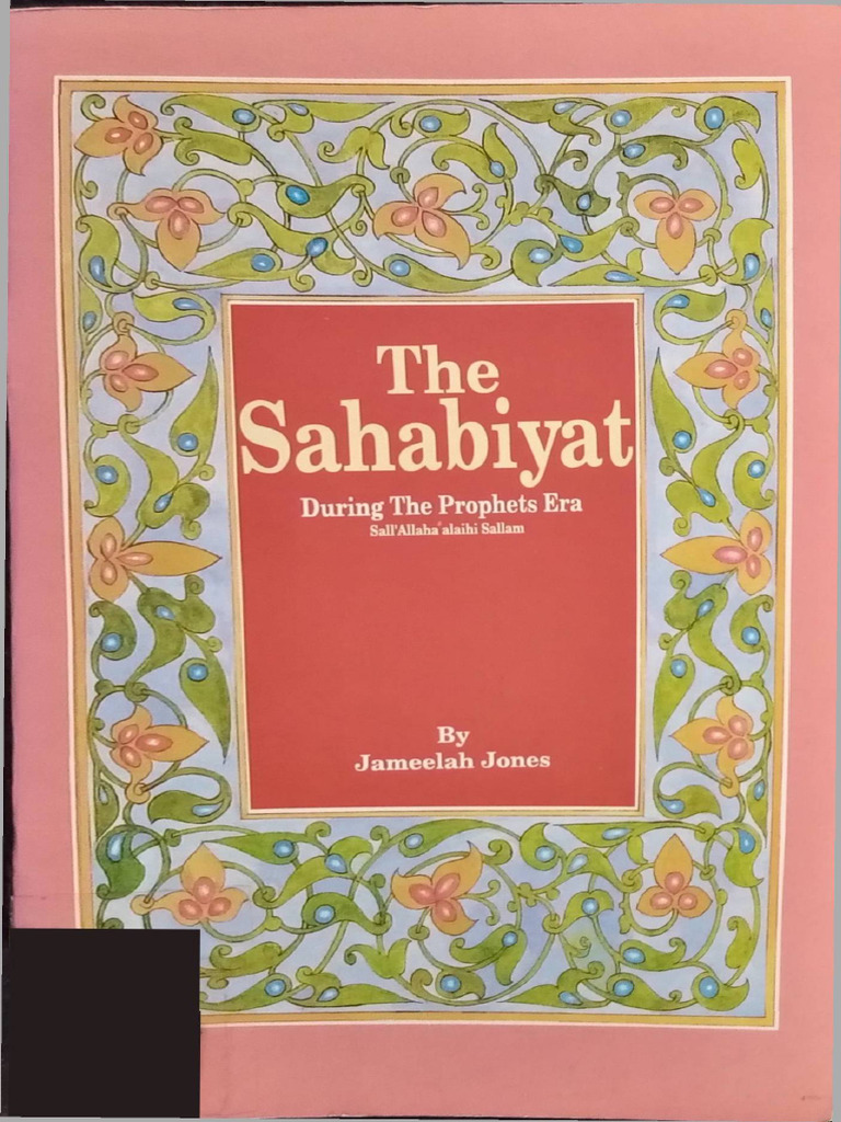 The Sahabiyat, During The Prophets Era by Jameelah Jones | PDF ...